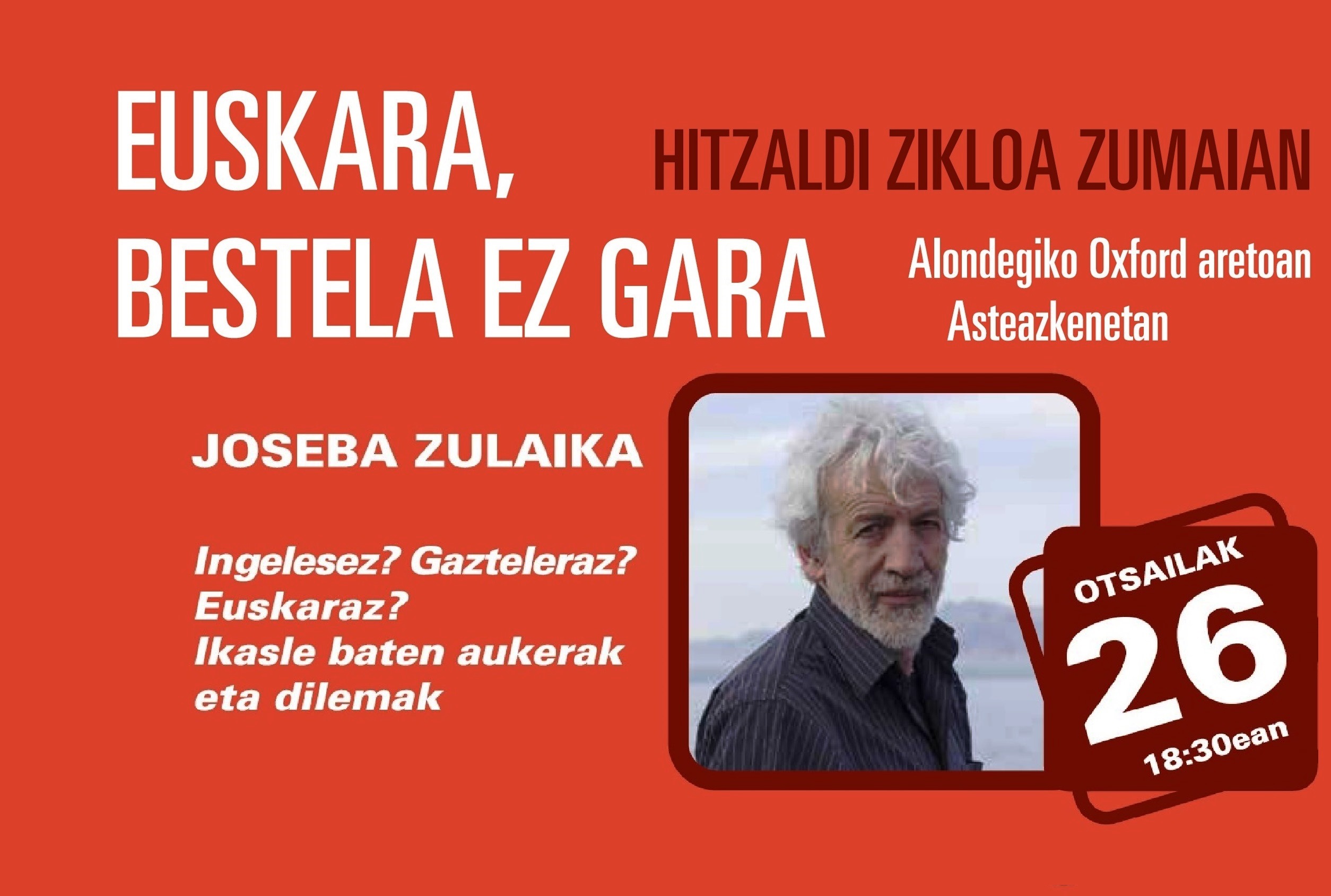 Hitzaldia:'Ingelesez? gazteleraz? euskaraz? ikasle edo idazle baten ...